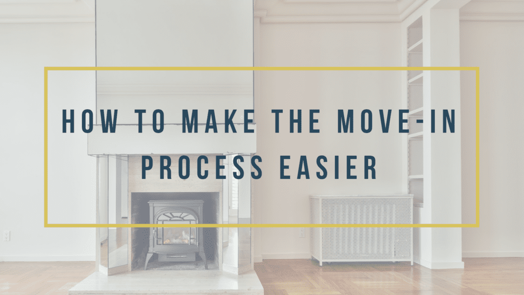 How to Make the Move-In Process Easier | Landlord Education